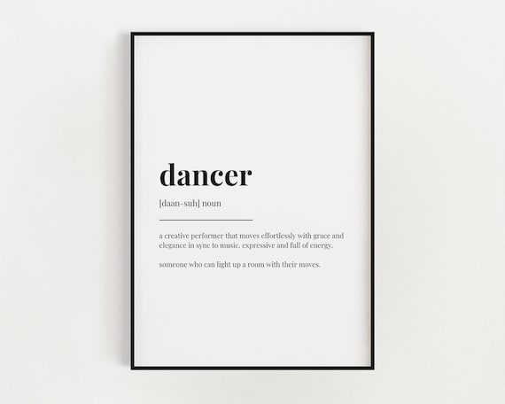 DANCER DEFINITION PRINT Digital Download Printable Wall | Etsy