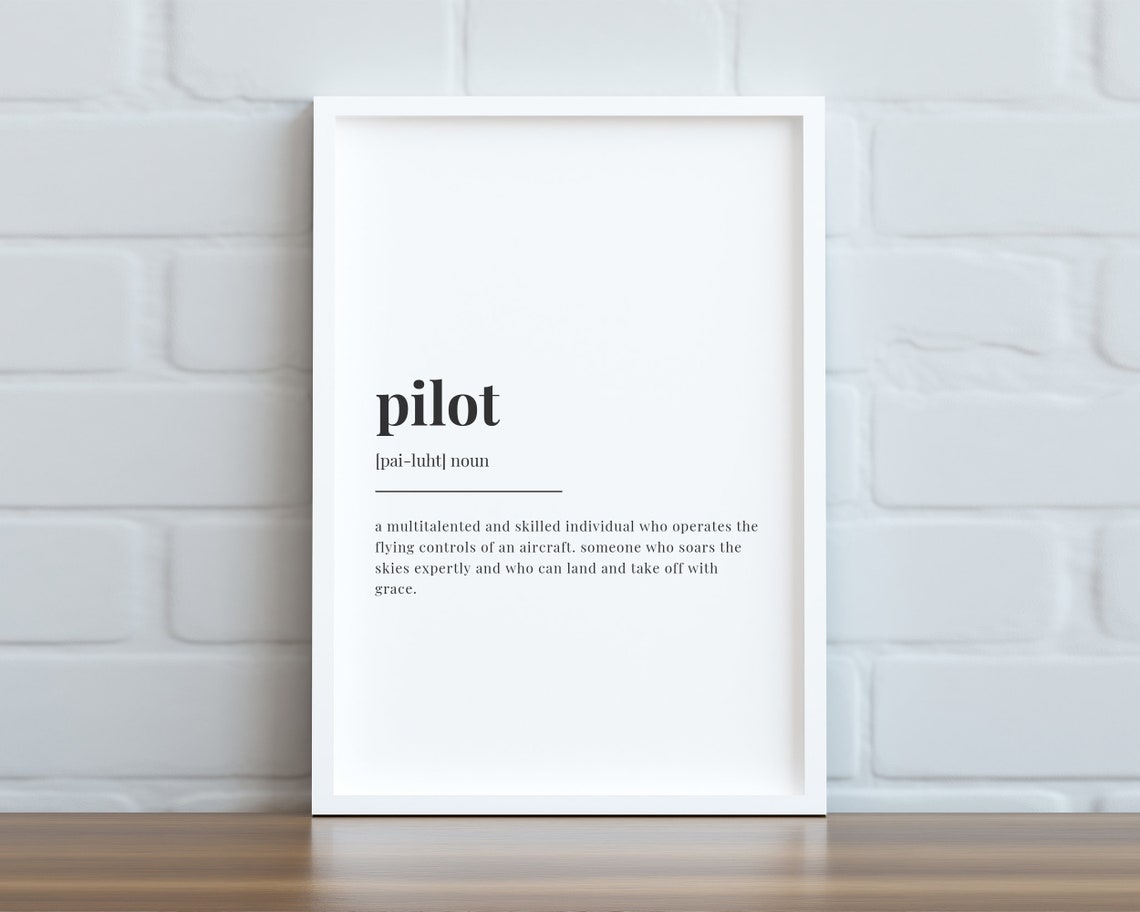 PILOT DEFINITION MEANING Printable Wall Art Pilot Print | Etsy