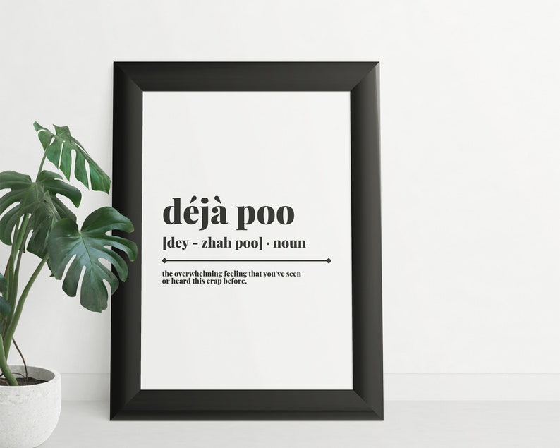 FUNNY BATHROOM PRINTS | Deja Poo Print | Bathroom Quote Art | Funny ...