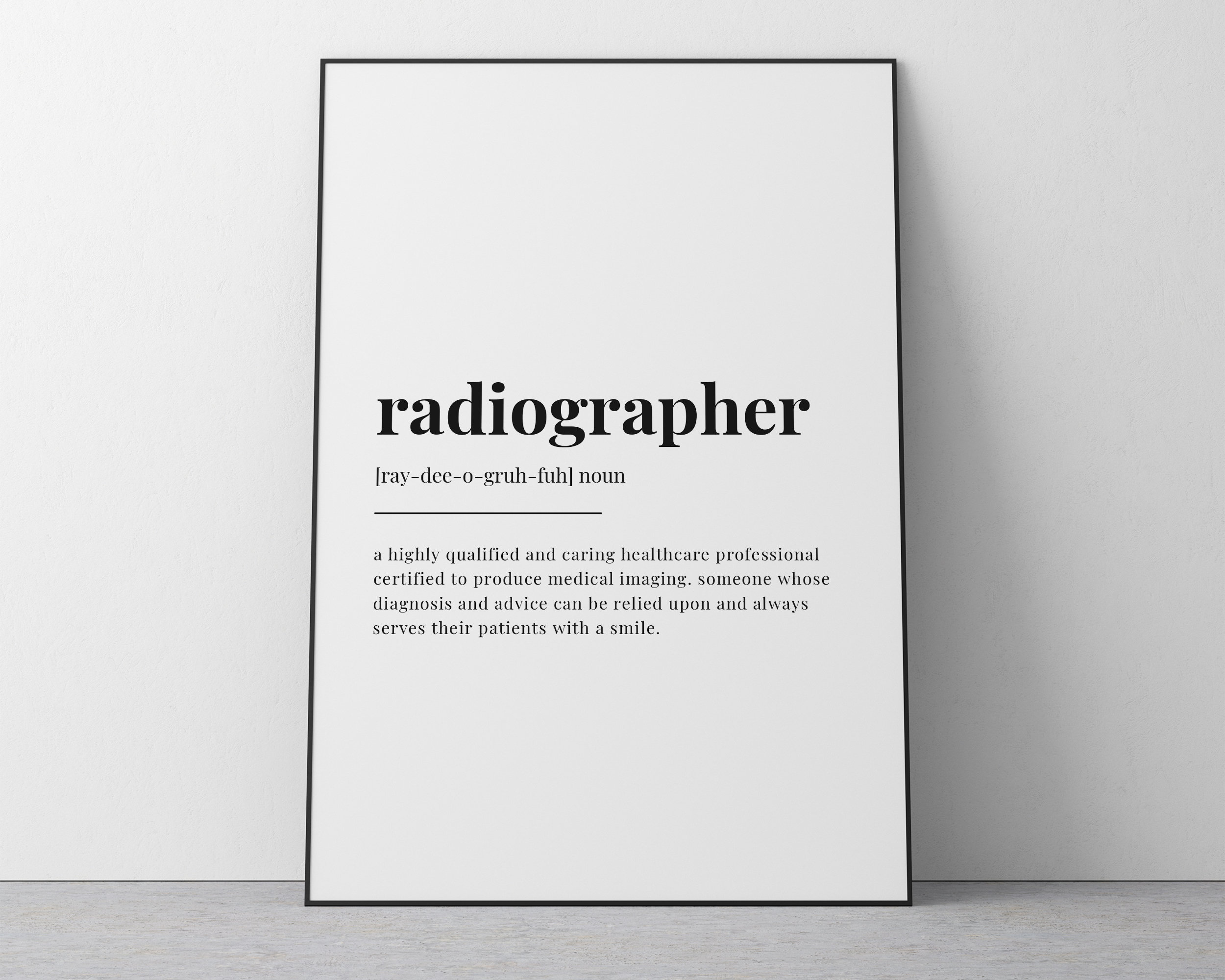 RADIOGRAPHER DEFINITION PRINT, Wall Art Print, Quote Wall Art ...