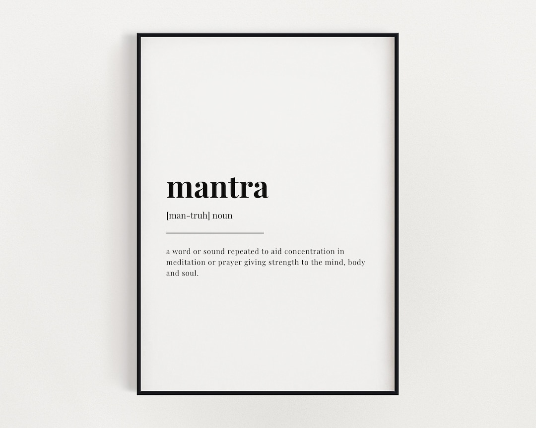 Mantra Definition Meaning | Printable Wall Art | Wall Decor | Instant ...