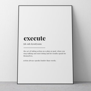 EXECUTE DEFINITION MEANING | Printable Wall Art | Execute Print ...