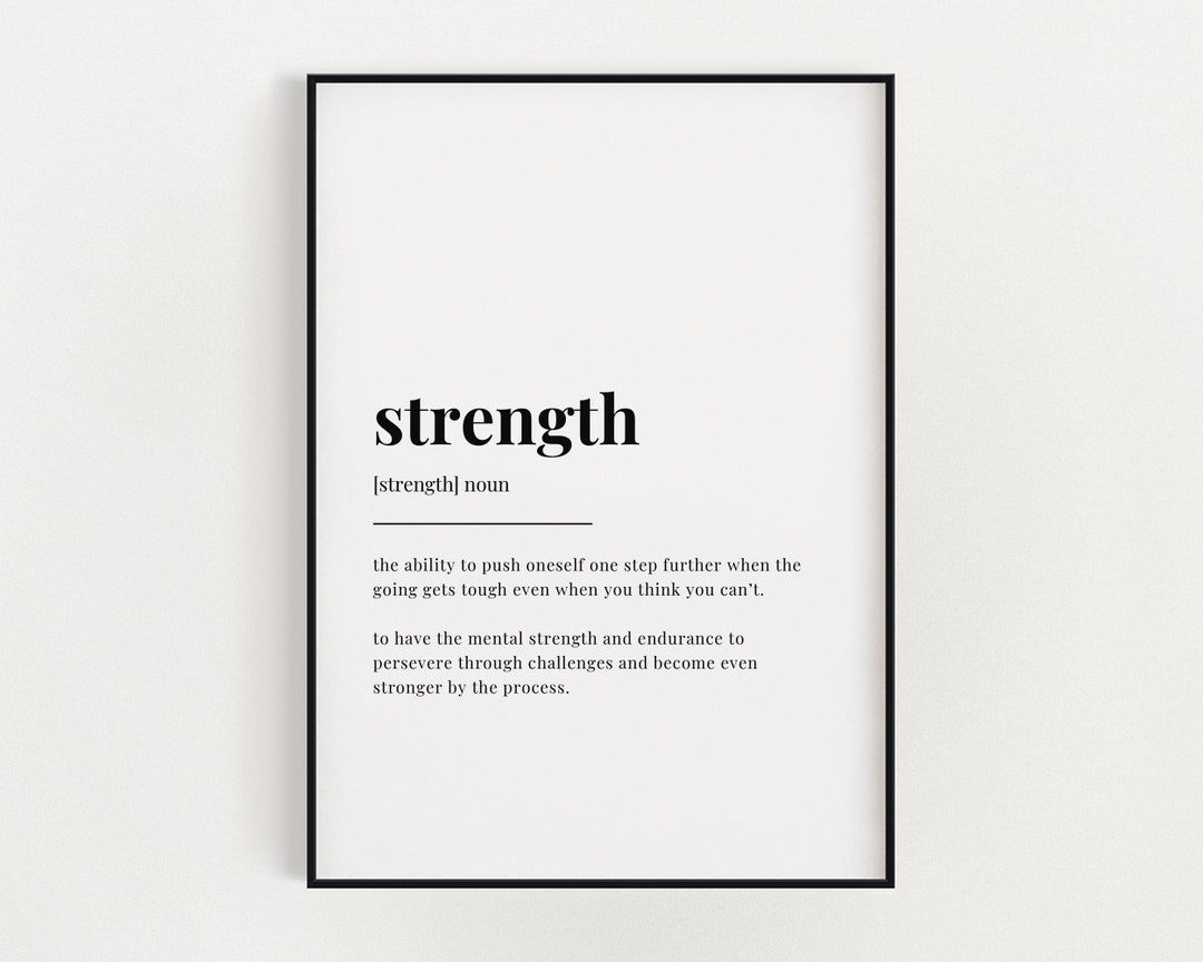 STRENGTH DEFINITION PRINT | Wall Art Print | Strength Print ...