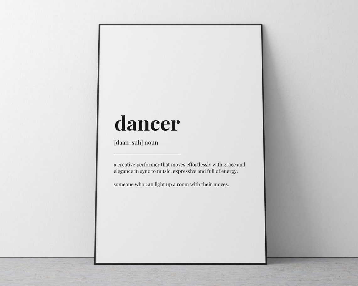 DANCER DEFINITION PRINT Digital Download Printable Wall | Etsy
