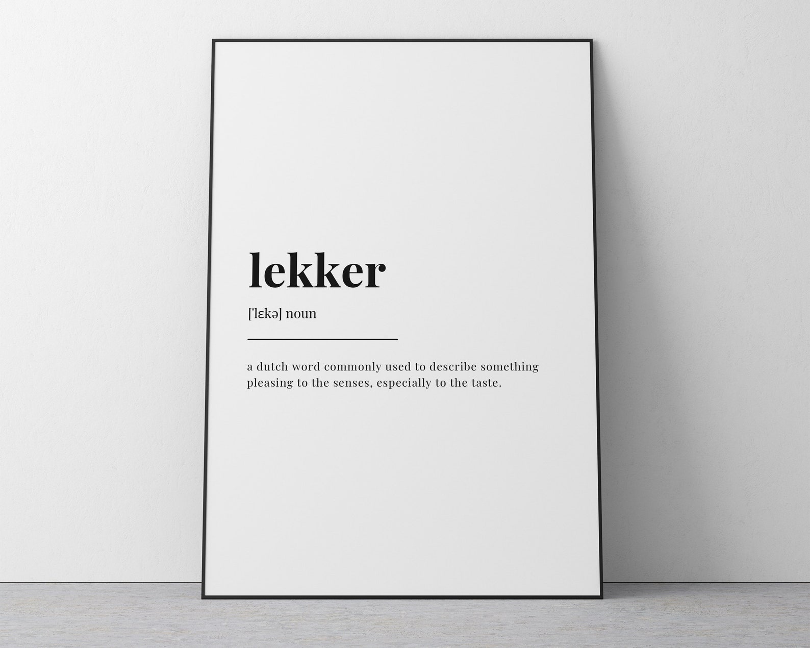 LEKKER DEFINITION MEANING | Printable Wall Art | Lekker Wall Art ...