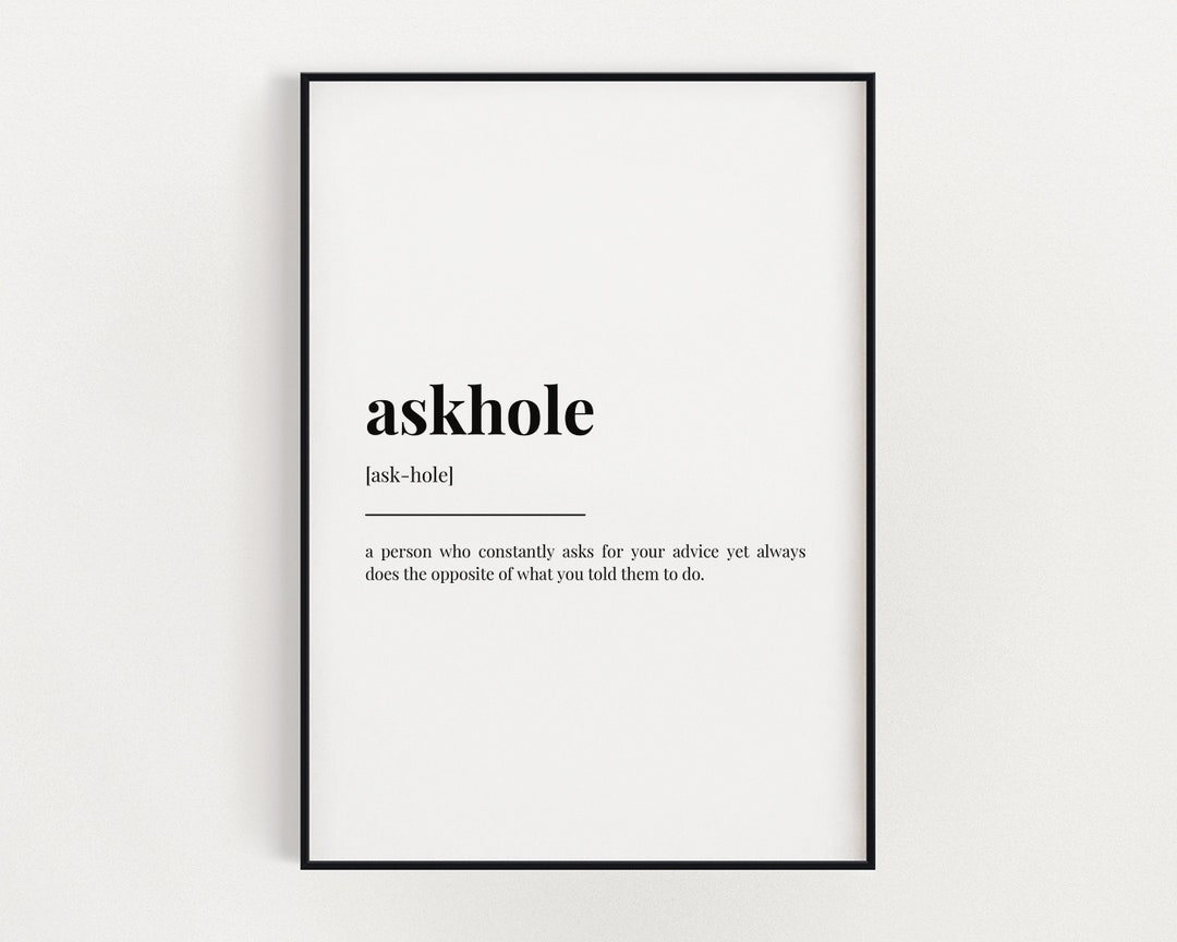 ASKHOLE DEFINITION PRINT | Wall Art Print | Definition Print | Quote ...