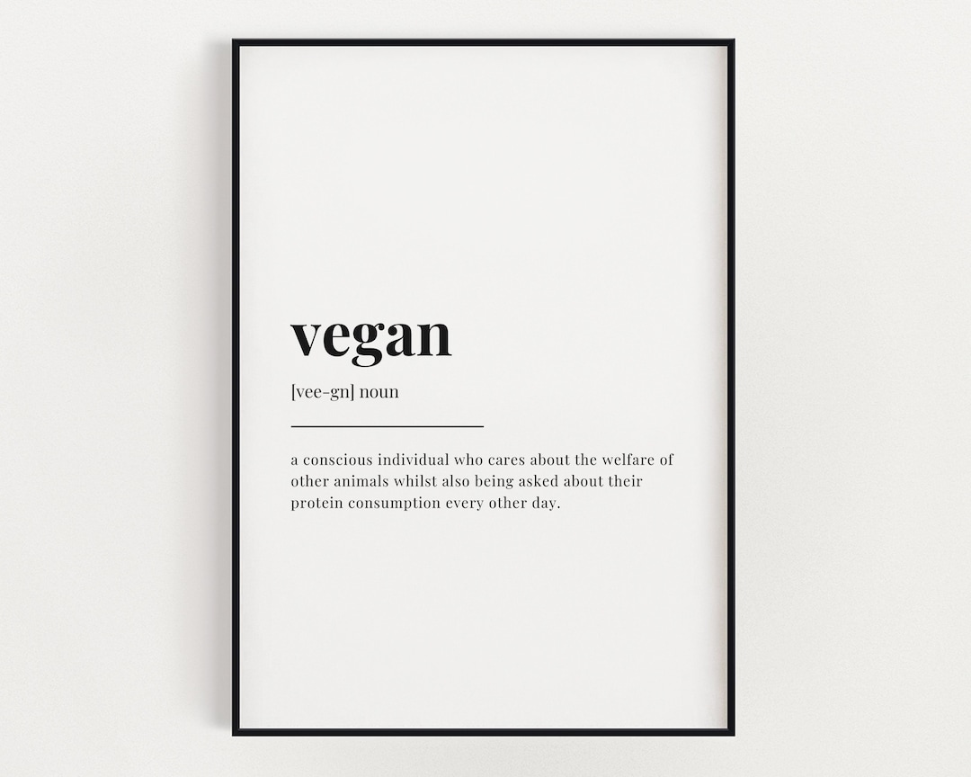VEGAN DEFINITION MEANING | Printable Wall Art | Gift for Vegan ...
