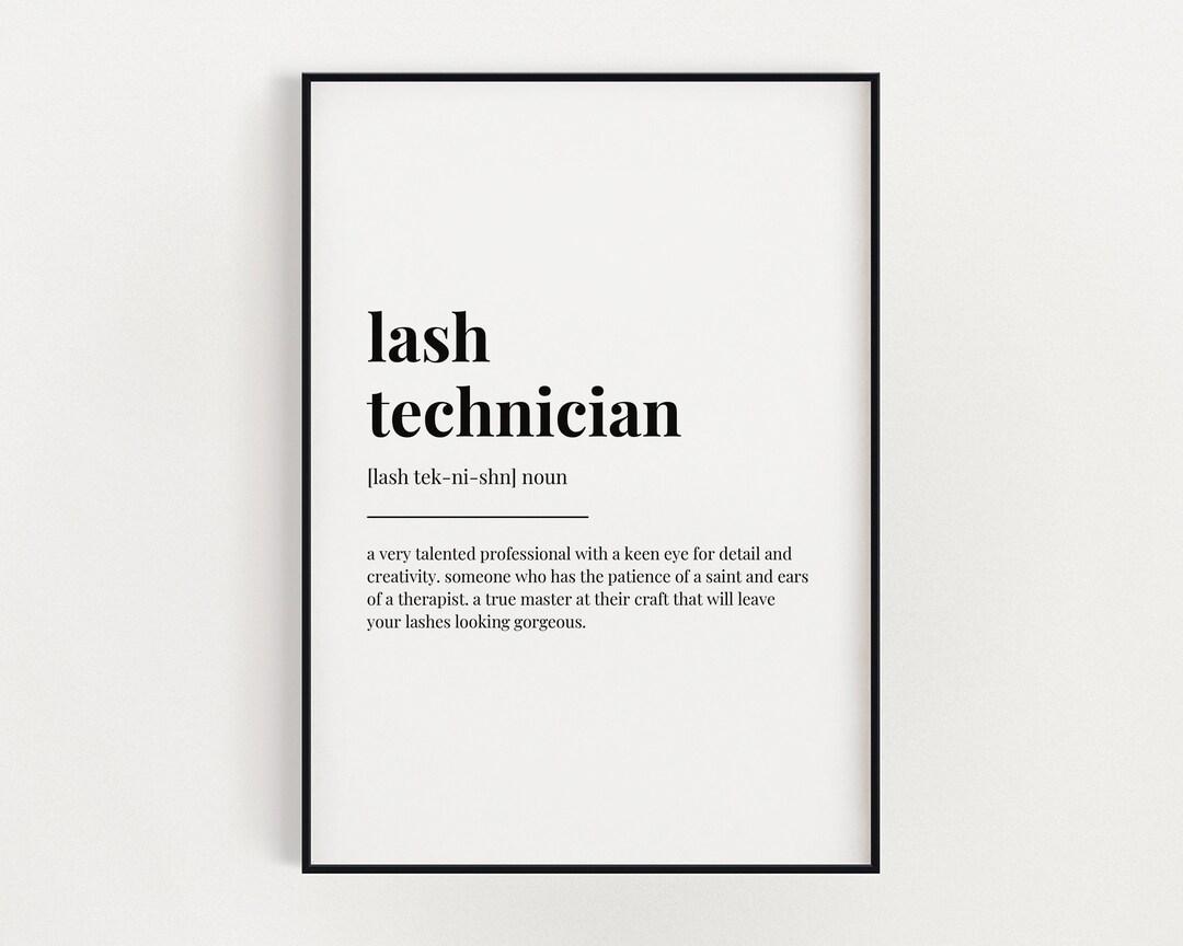 LASH TECHNICIAN MEANING Print | Printable Wall Art | Gift for Lash ...