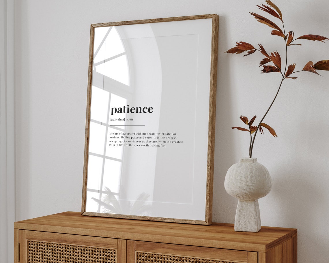 Patience Definition Meaning Printable Wall Art Wall Decor | Etsy