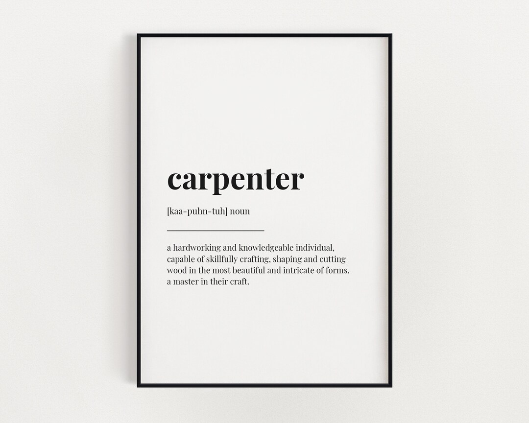CARPENTER DEFINITION MEANING | Printable Wall Art | Definition Print ...