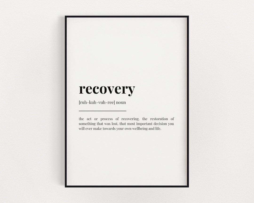 RECOVERY DEFINITION PRINT | Wall Art Print | Definition Print | Quote ...