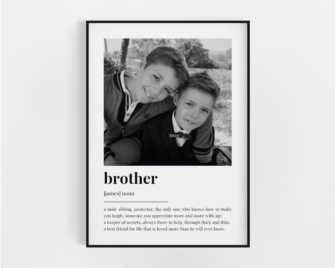 PERSONALISED BROTHER DEFINITION Print | Wall Art Print | Brother Gift ...