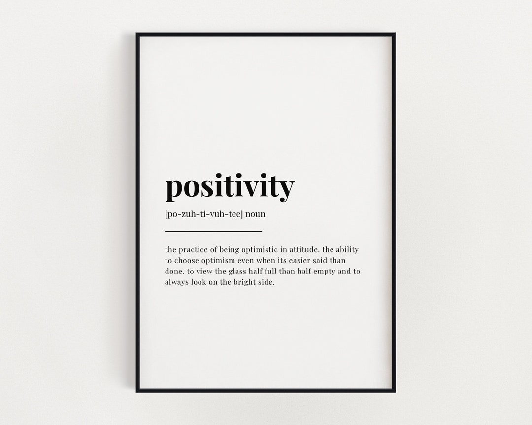 POSITIVITY DEFINITION MEANING | Printable Wall Art | Digital Download ...