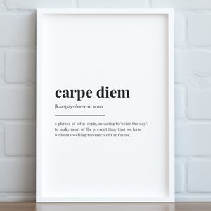 CARPE DIEM DEFINITION Meaning | Carpe Diem Printable Wall Art | Carpe ...