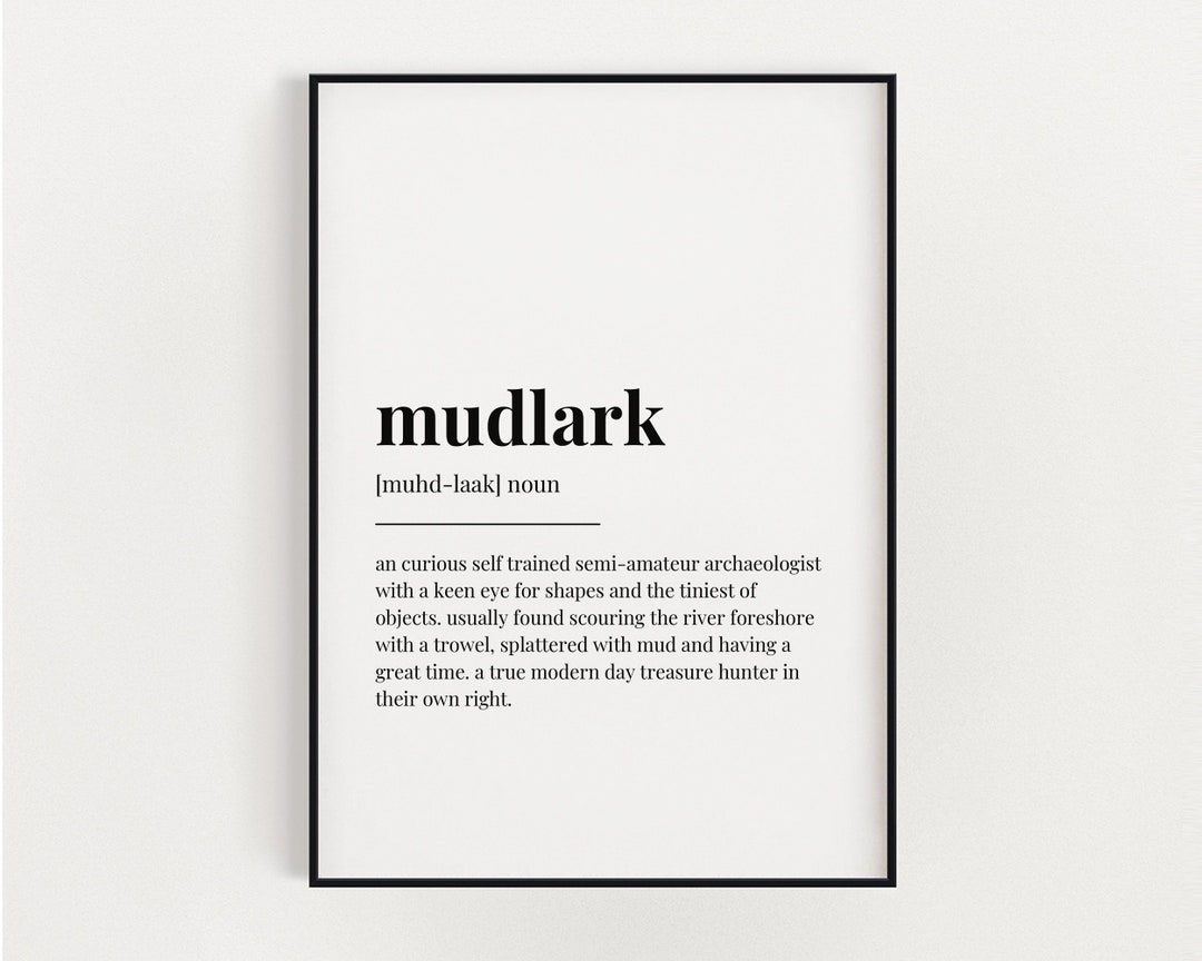 MUDLARK DEFINITION MEANING | Digital Download | Printable Wall Art ...