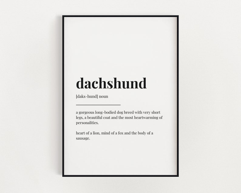 DACHSHUND DEFINITION PRINT | Wall Art Print | Definition Print | Quote ...