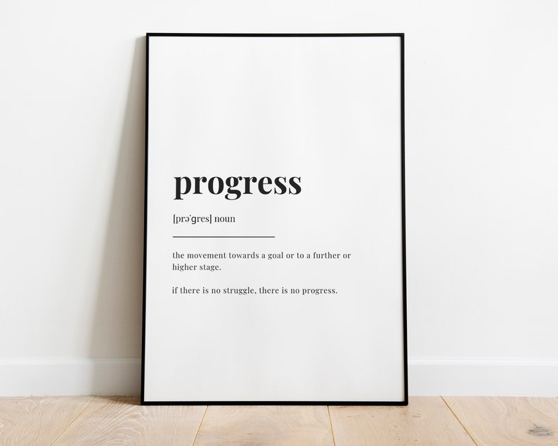 PROGRESS DEFINITION PRINT Wall Art Print Progress Print - Etsy UK