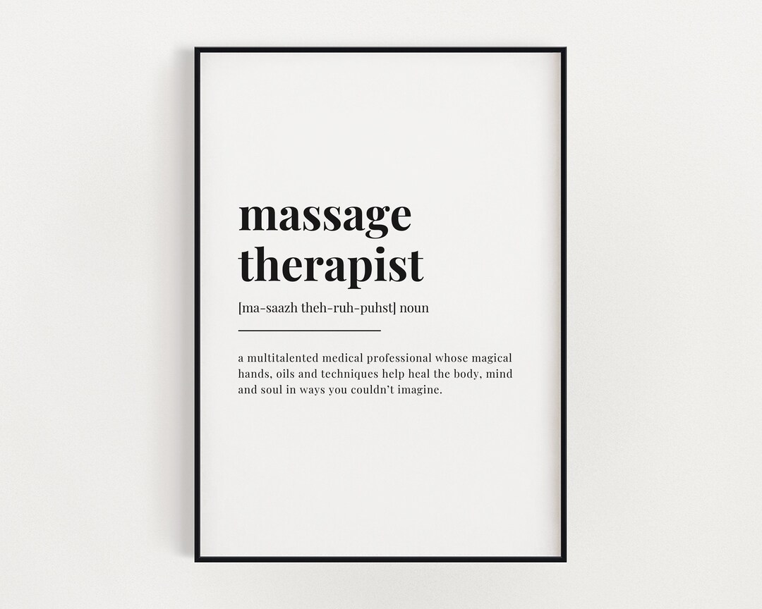 MASSAGE THERAPIST DEFINITION Print | Wall Art Print | Massage Therapist ...