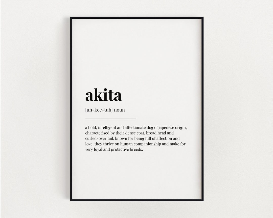AKITA DEFINITION MEANING | Printable Wall Art | Akita Print ...