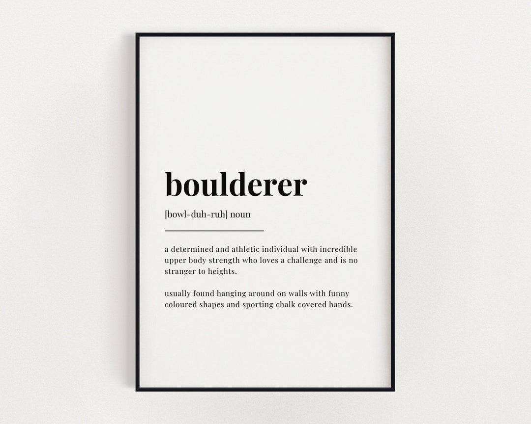 BOULDERER DEFINITION MEANING | Printable Wall Art | Gift for Boulderer ...