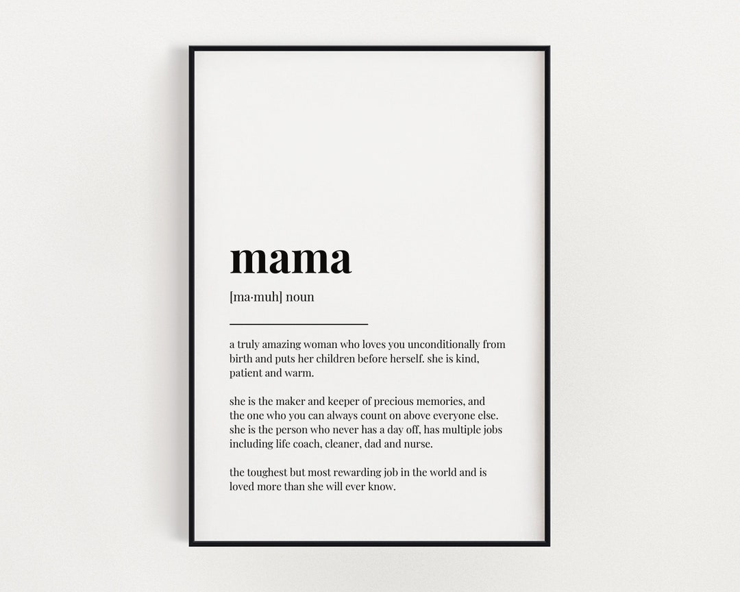 MAMA DEFINITION PRINT, Quote Wall Art, Wall Art Print, Mother's Day ...