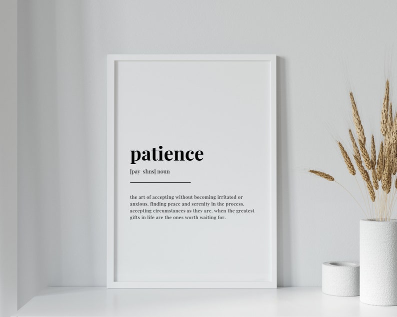 Patience Definition Meaning Printable Wall Art Wall Decor | Etsy