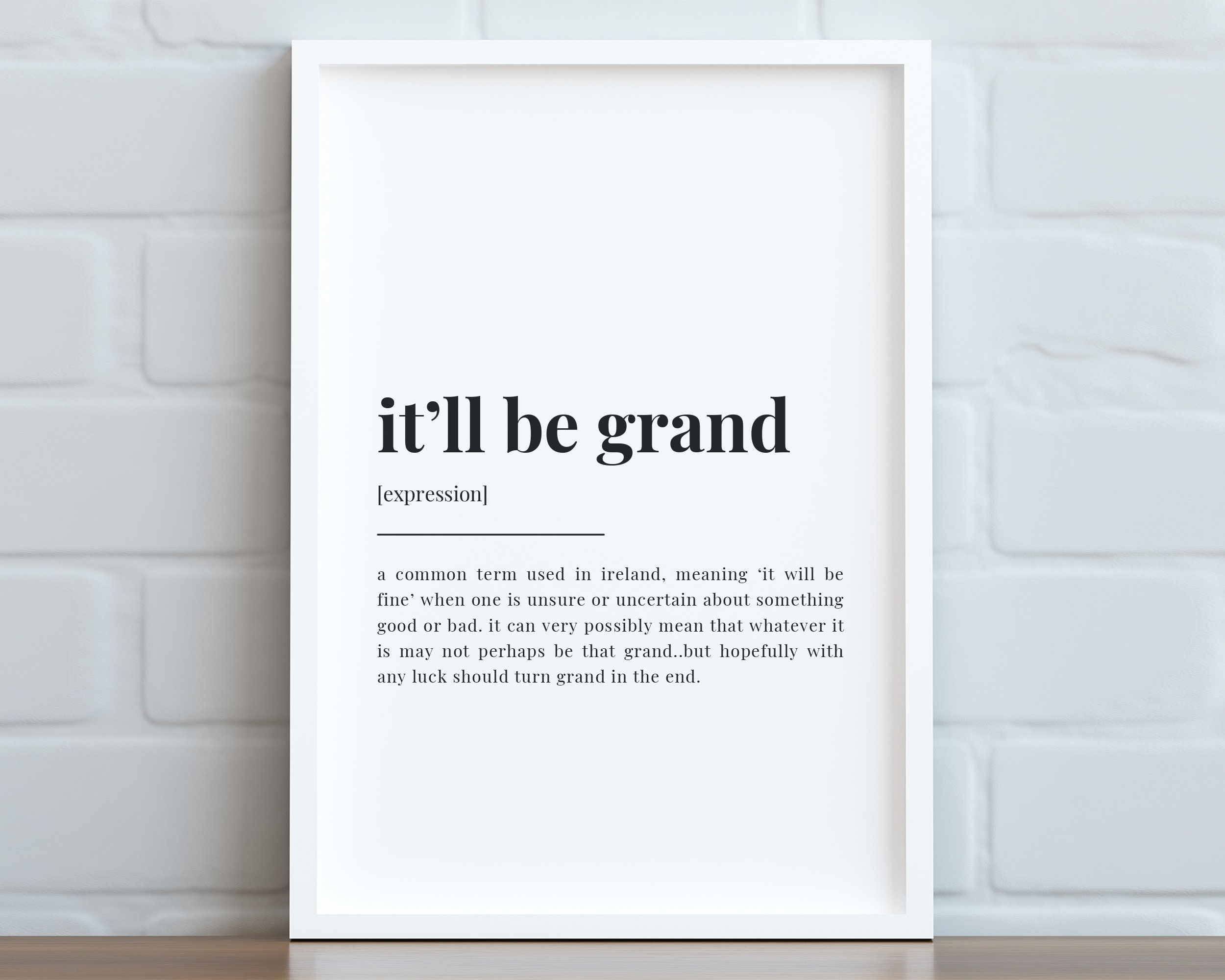ITLL BE GRAND Definition Print Wall Art Print Itll Be - Etsy UK