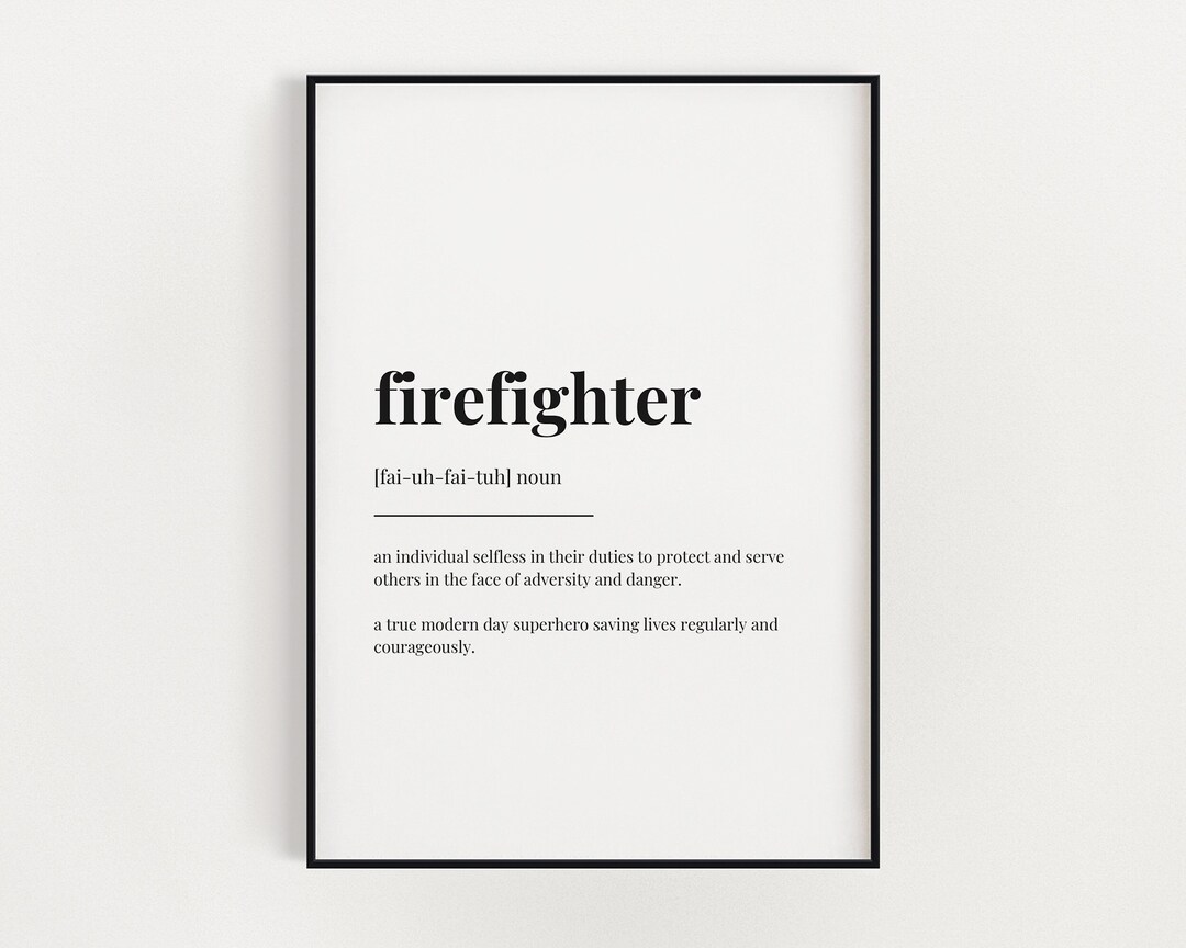 FIREFIGHTER DEFINITION PRINT | Digital Download | Printable Wall Art ...