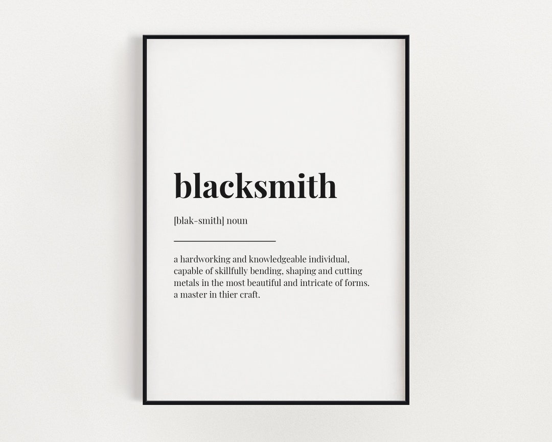 BLACKSMITH DEFINITION MEANING Instant Download Printable Wall Art ...