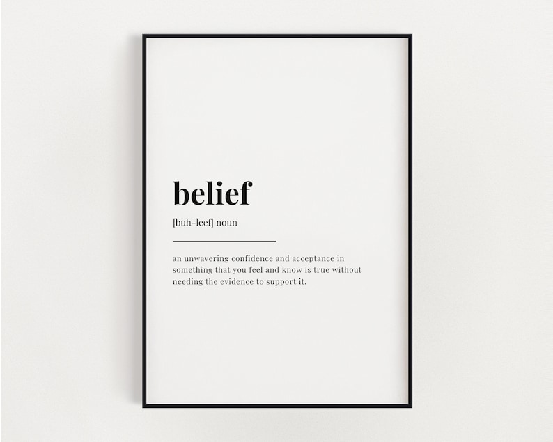 BELIEF DEFINITION MEANING Printable Wall Art Belief Print - Etsy