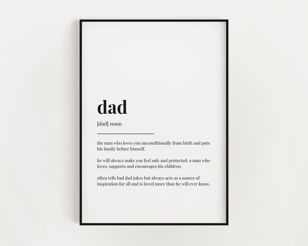 DAD DEFINITION MEANING | Printable Wall Art | Dad Gift | Fathers Day ...