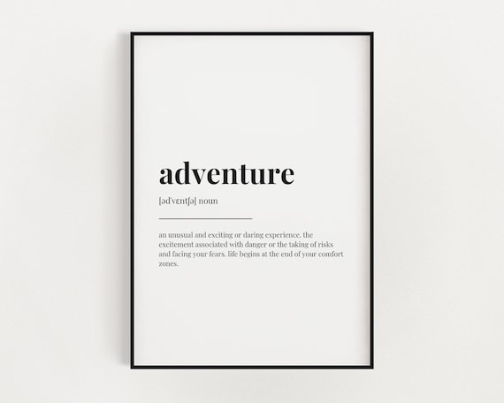 ADVENTURE DEFINITION MEANING Printable Wall Art Digital - Etsy