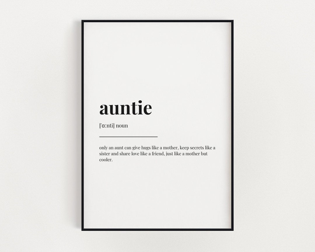 AUNTIE DEFINITION MEANING | Printable Wall Art | Auntie Gift | Digital ...
