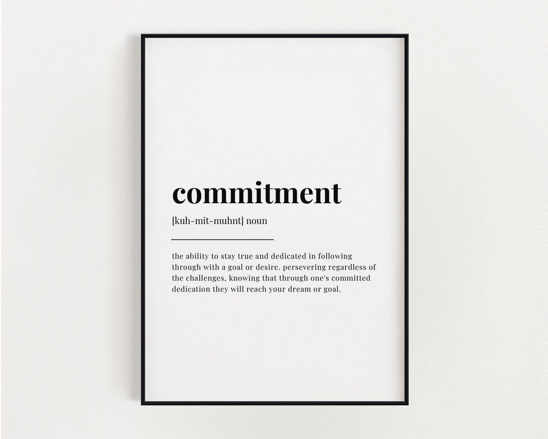 COMMITMENT DEFINITION MEANING | Printable Wall Art | Digital Download ...