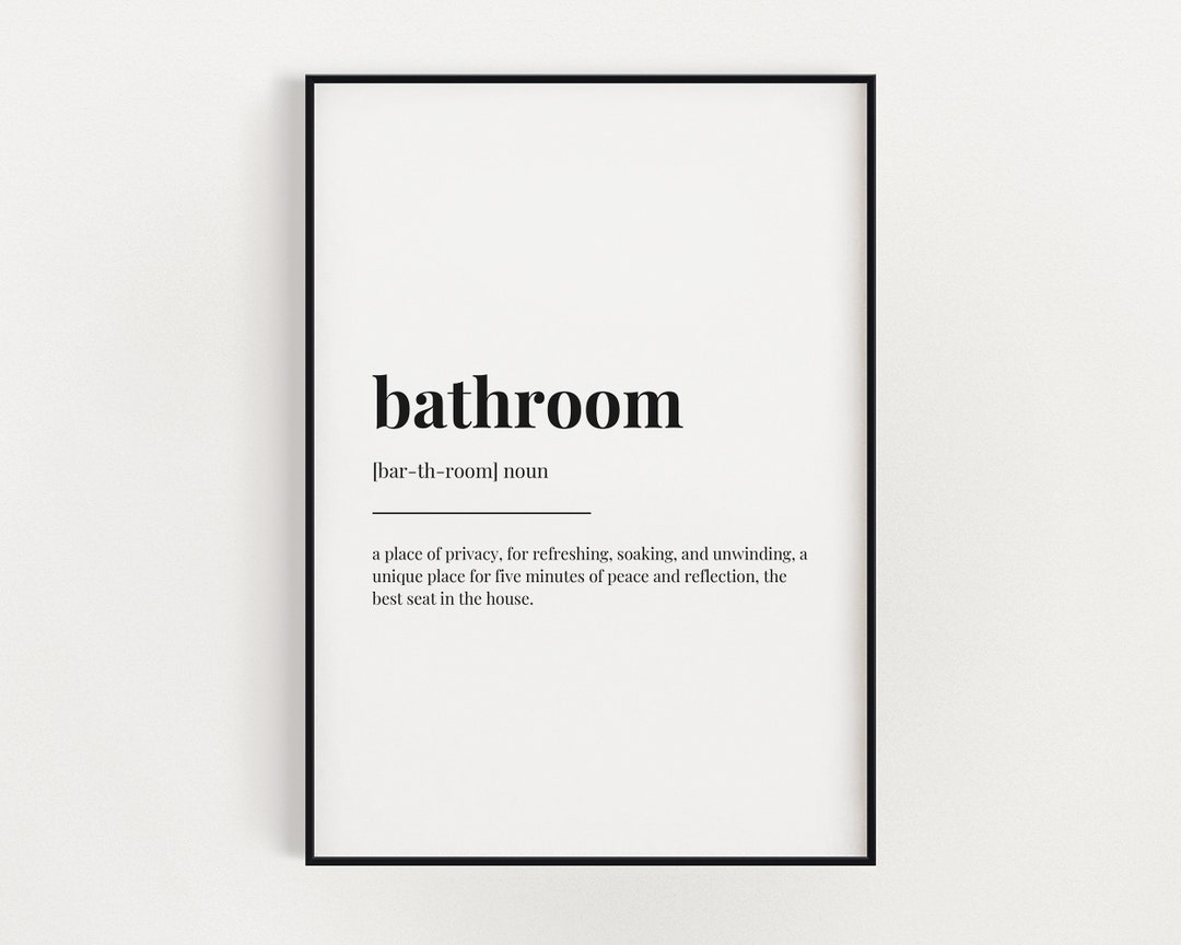 BATHROOM DEFINITION MEANING | Printable Wall Art | Bathroom Décor ...