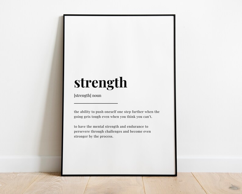 Strength Definition Meaning Printable Wall Art Wall Decor - Etsy