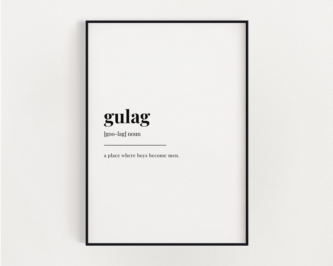 GULAG DEFINITION MEANING Printable Wall Art Gulag Print - Etsy