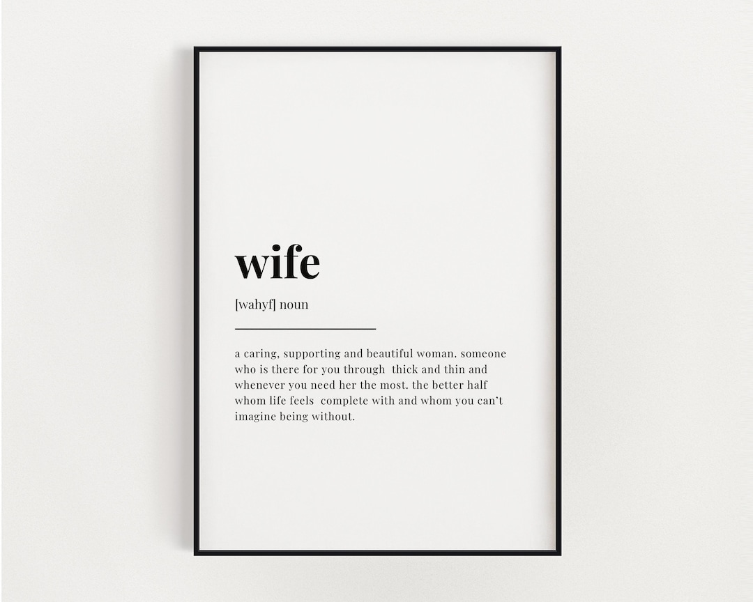 WIFE DEFINITION PRINT | Wall Art Print | Gift for Wife | Definition ...