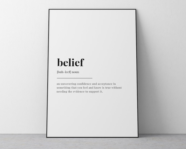 BELIEF DEFINITION MEANING Printable Wall Art Belief Print - Etsy