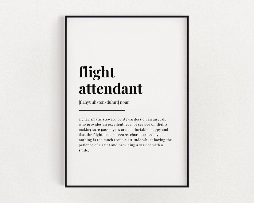 FLIGHT ATTENDANT Definition Print, Wall Art Print, Definition Print ...