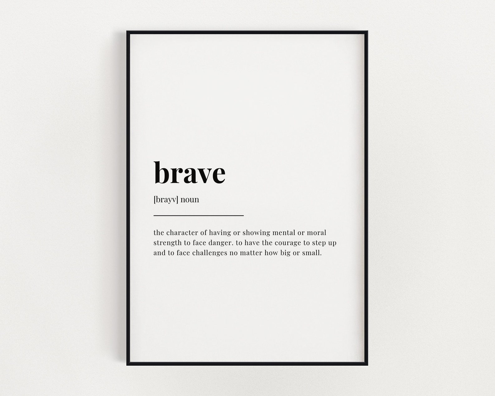 Brave Definition Meaning Printable Wall Art Wall Decor Etsy brave-definition-meaning-printable-wall-art-wall-decor-etsy