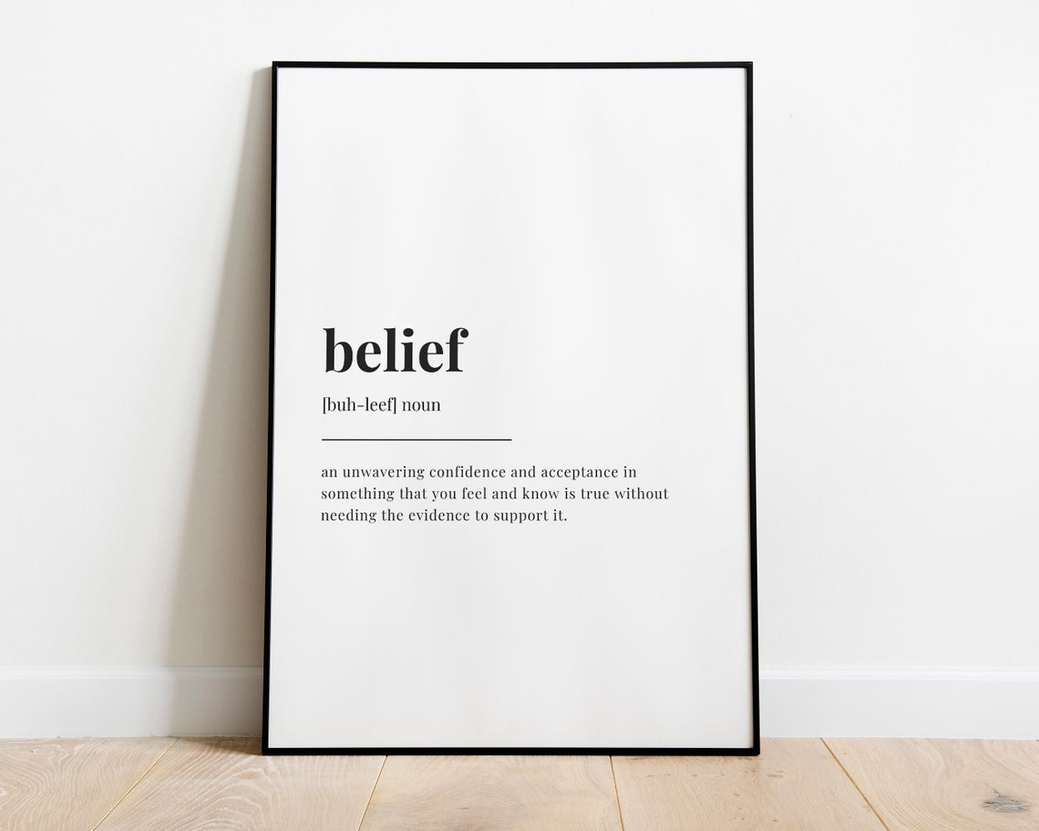 BELIEF DEFINITION MEANING Printable Wall Art Belief Print - Etsy