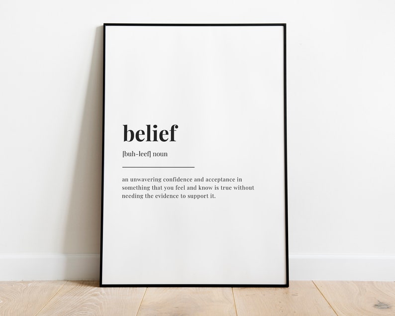 BELIEF DEFINITION MEANING | Printable Wall Art | Belief Print ...