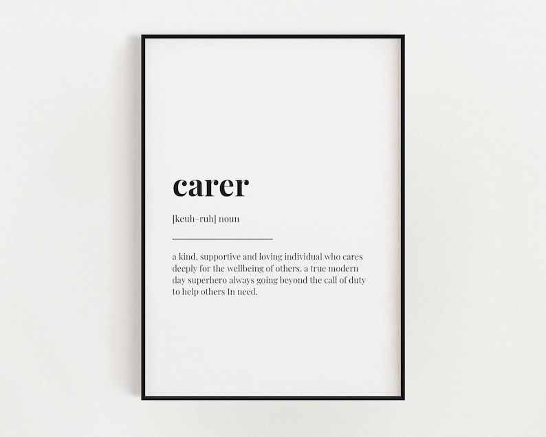 CARER DEFINITION PRINT, Wall Art Print, Quote Wall Art, Typography ...