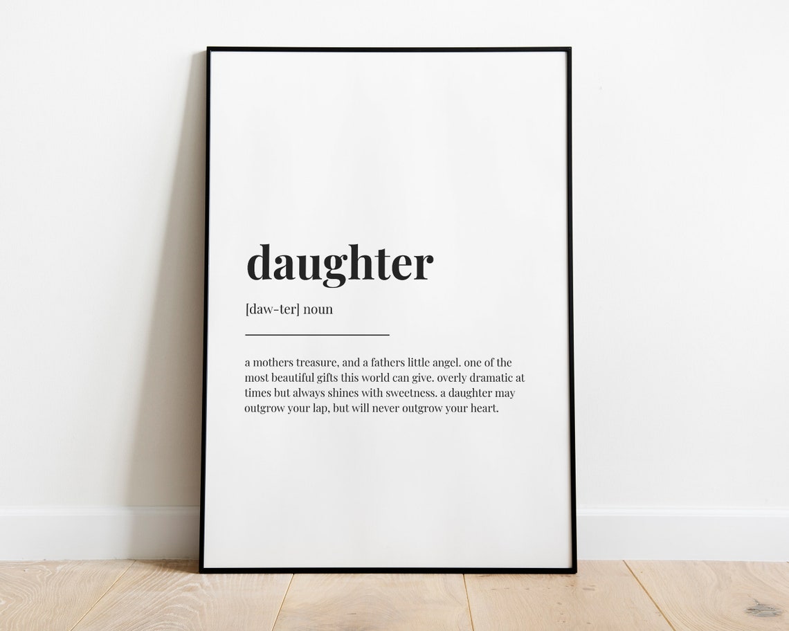DAUGHTER DEFINITION PRINT, Digital Download, Printable Wall Art Quotes ...