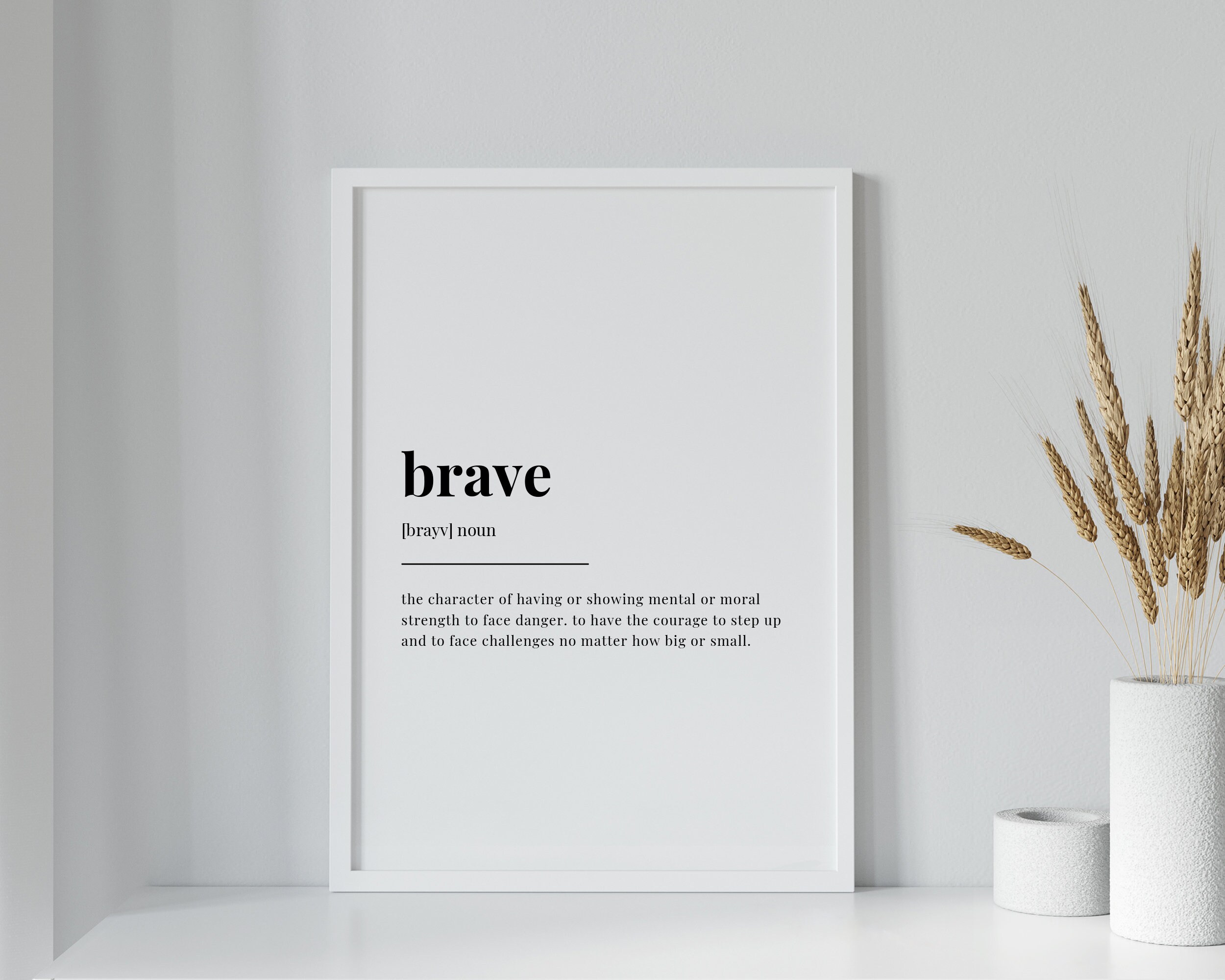 Brave Definition Meaning Printable Wall Art Wall Decor - Etsy