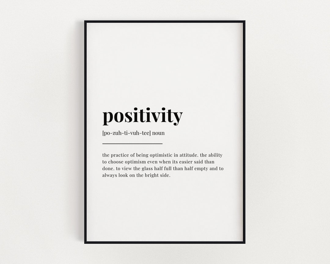POSITIVITY DEFINITION MEANING | Digital Download | Definition Print ...