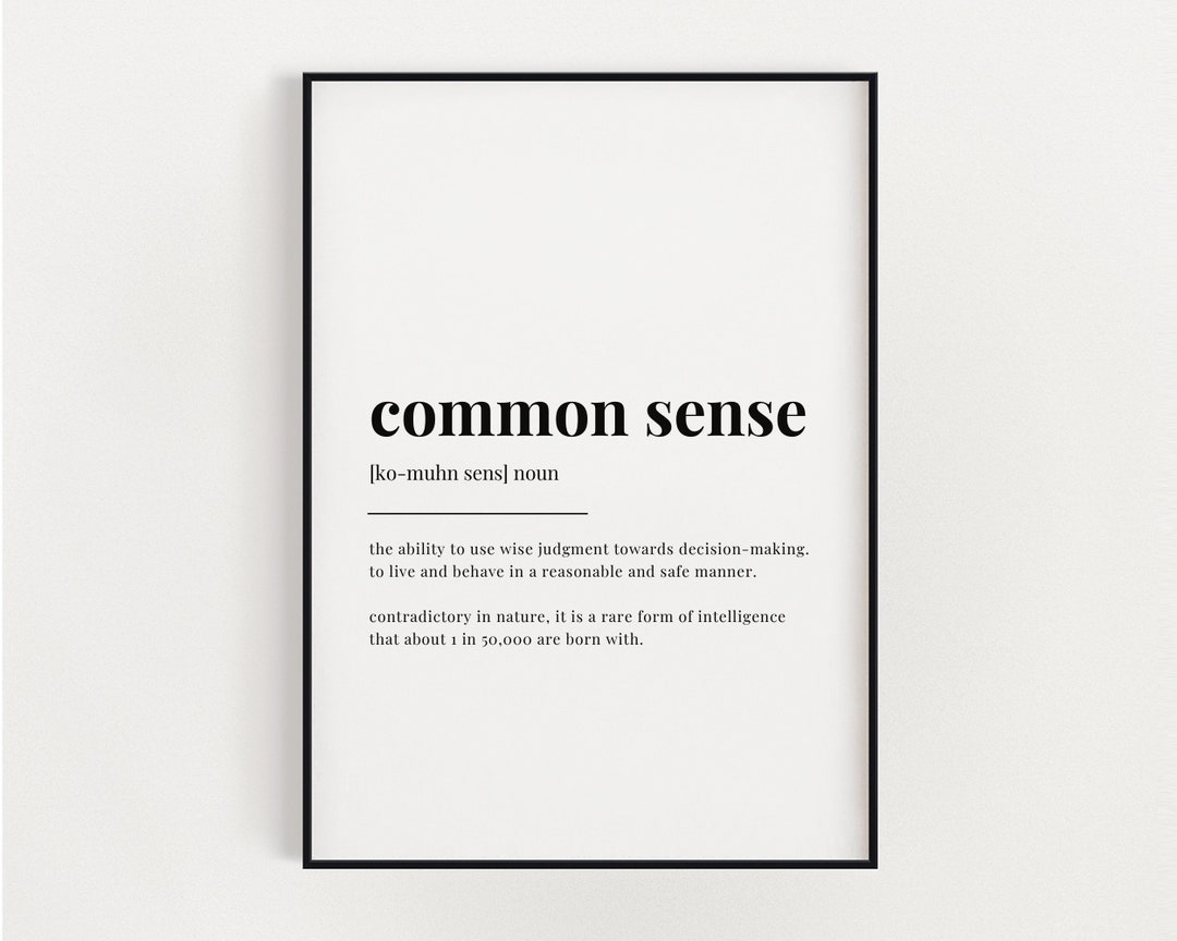 COMMON SENSE DEFINITION Print | Wall Art Print | Common Sense Print ...