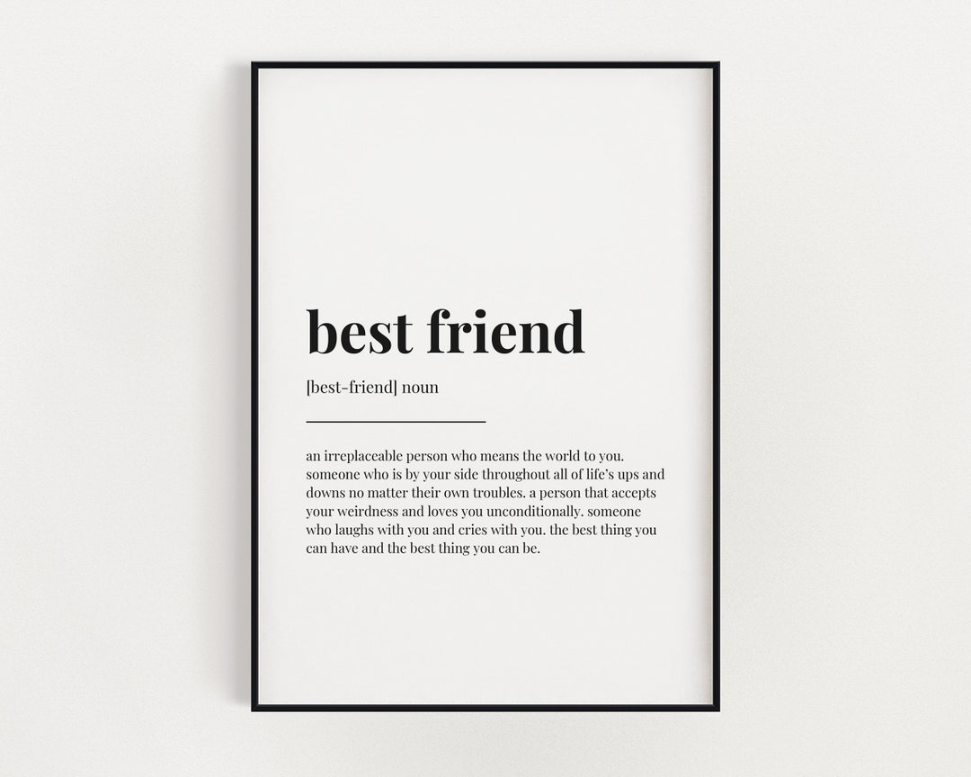 BEST FRIEND DEFINITION Meaning | Printable Wall Art | Best Friend Gift ...