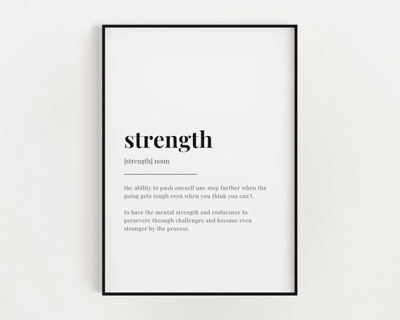 Strength Definition Meaning Printable Wall Art Wall Decor - Etsy